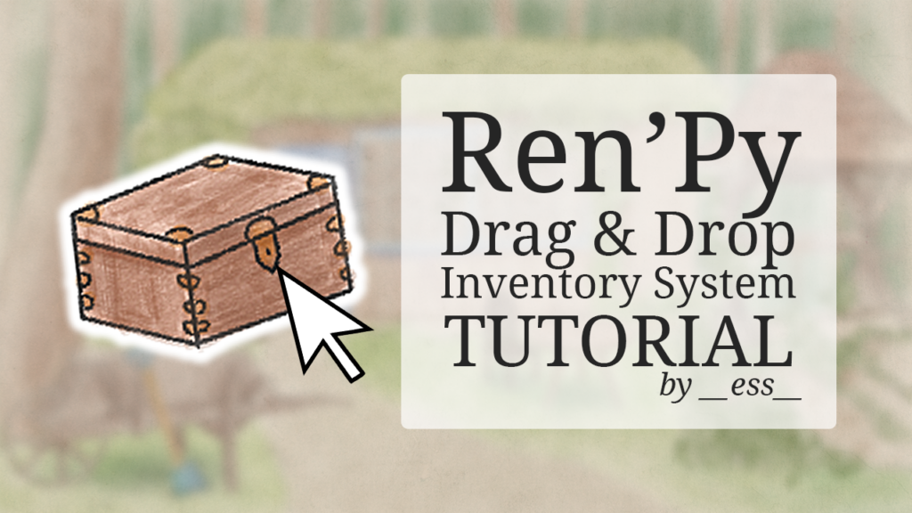 Renpy Drag Drop Inventory System Tutorial Fixed Ess Renpy Tutorials