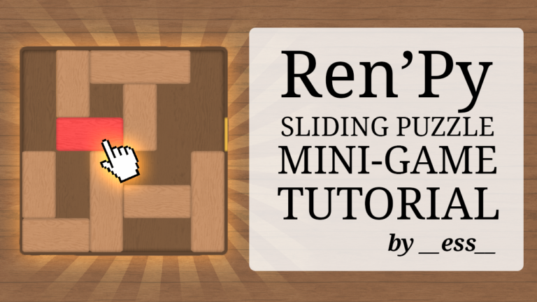 __ess__ Ren'Py Tutorials – Mini-game tutorials for visual novels made with Ren'Py